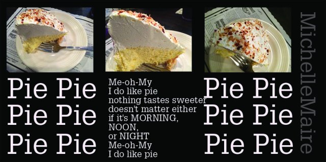 Pie Pie Me-oh-My – Tell Me About It