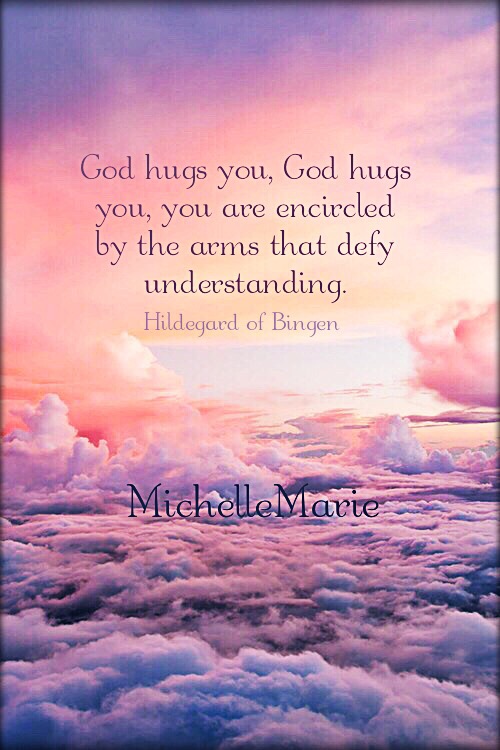 God hugs you – Tell Me About It